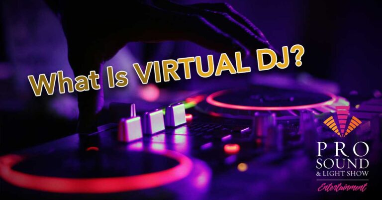 What Is Virtual DJ? - Pro Sound & Light Show